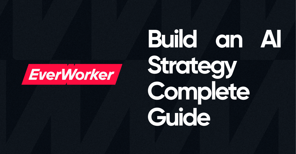 How to Build an AI Strategy from Scratch